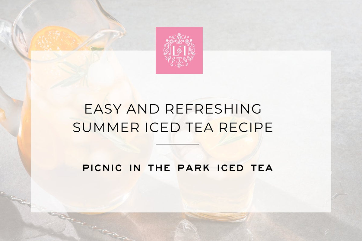 Easy and Refreshing Summer Iced Tea Recipe – Leaves of Leisure